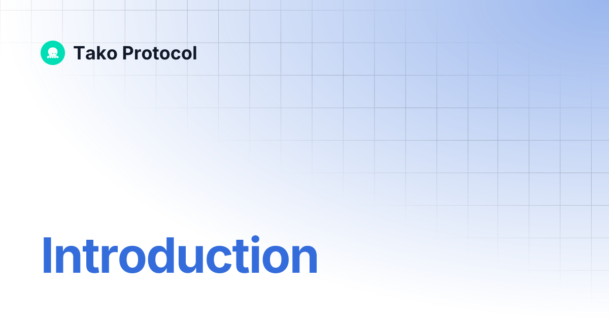 Introduction | Tako Protocol